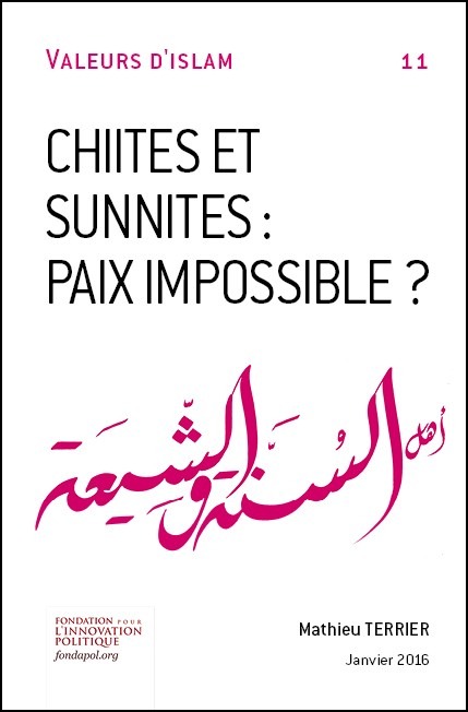 Chiites et sunnites : paix impossible ? - Fondapol